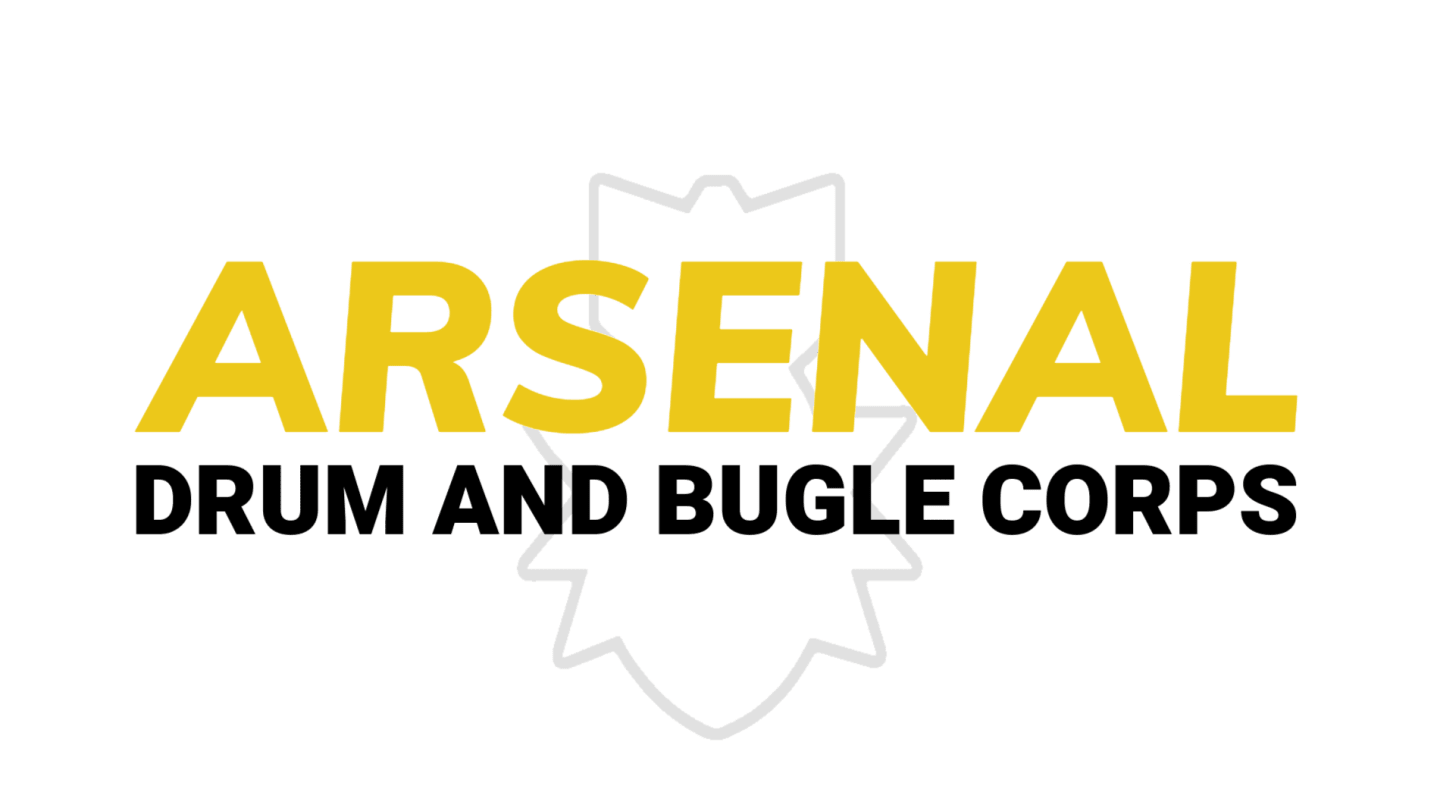 Arsenal Drum and Bugle Corps Summer Materials