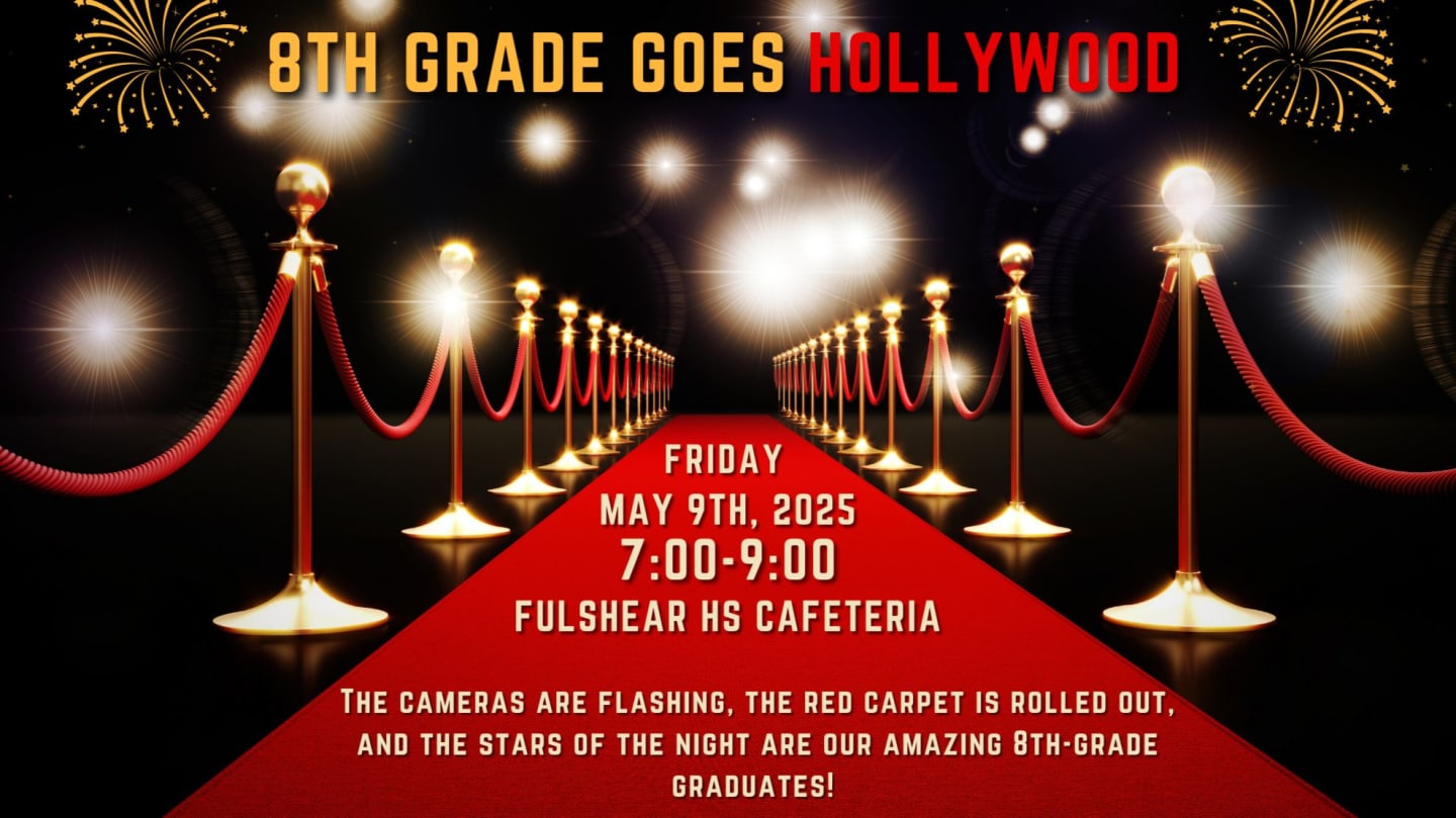 8th Grade "Goes to Hollywood" end of year dance