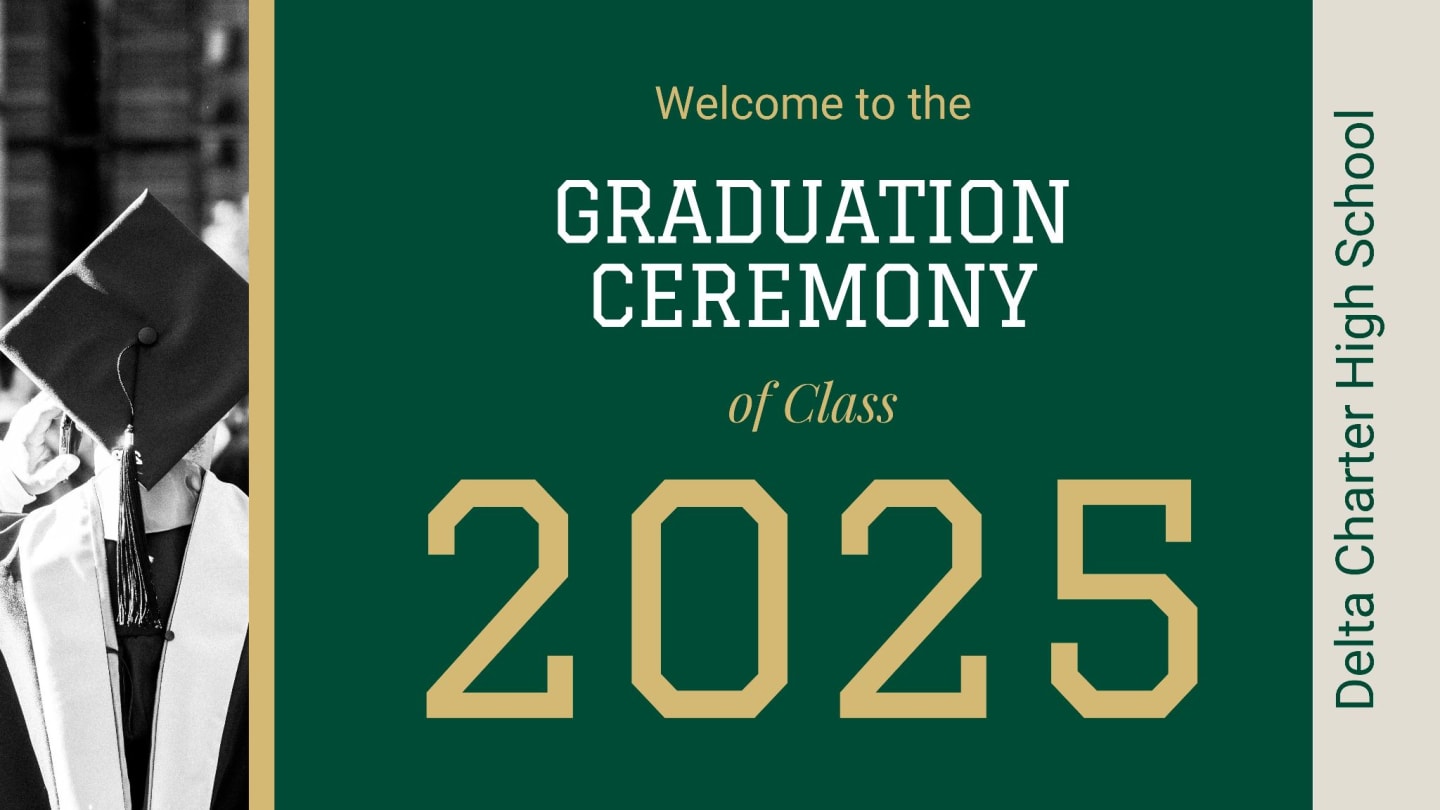 Delta Charter High Class of 2025 Graduation
