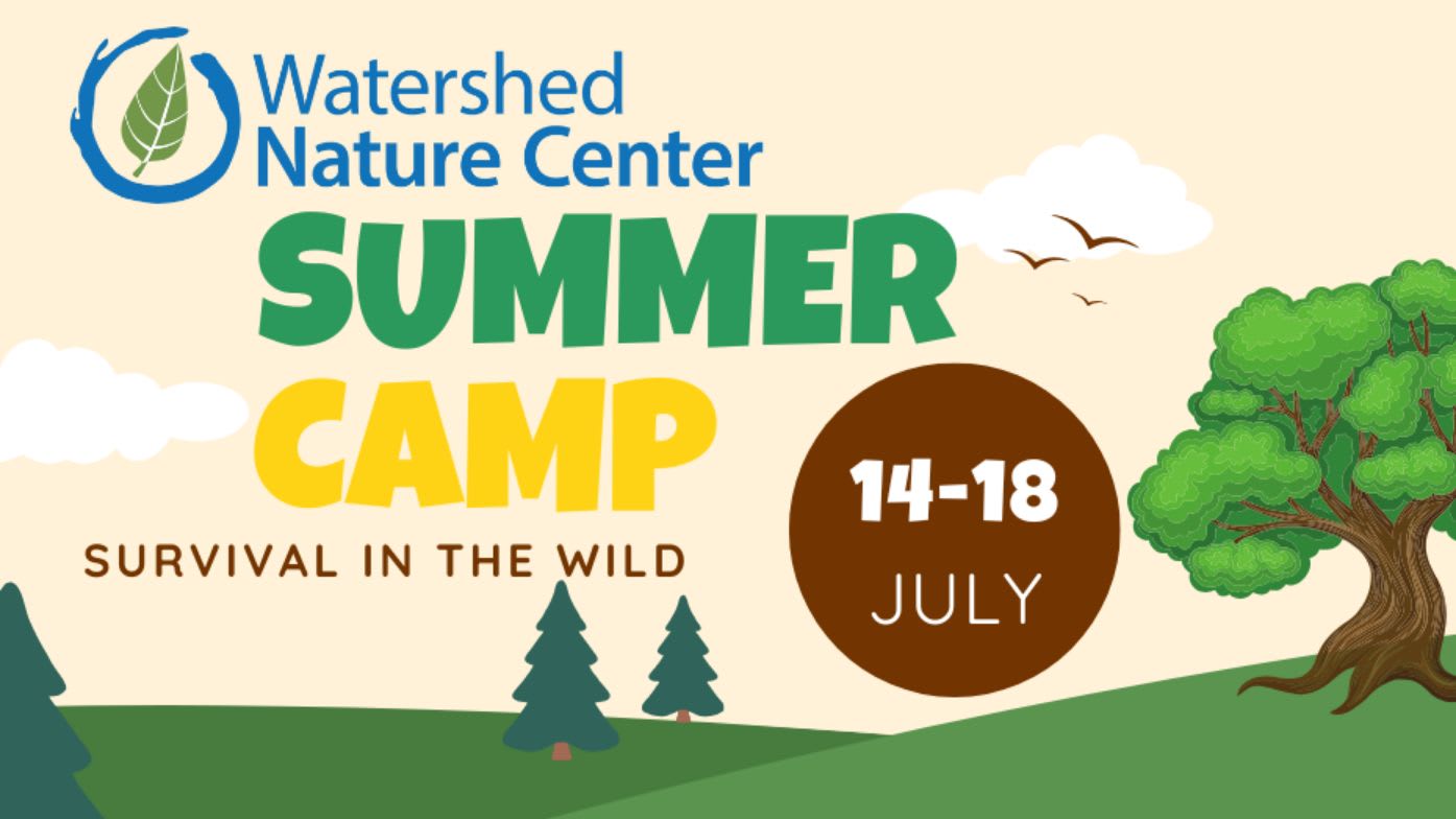 Watershed Nature Center Summer Camp 2025 (Ages 5-7)