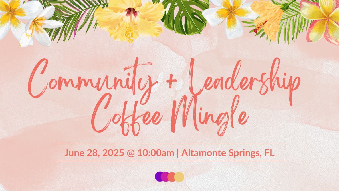 Community + Leadership Coffee Mingle
