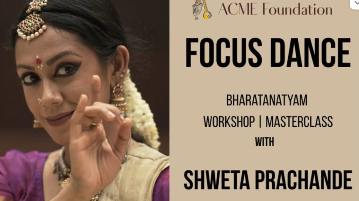 Focus Dance Masterclasses by Shweta Prachande