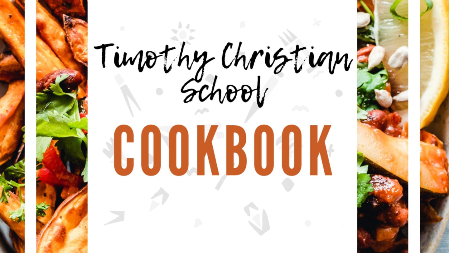 Timothy Christian School's 2025 Cookbook