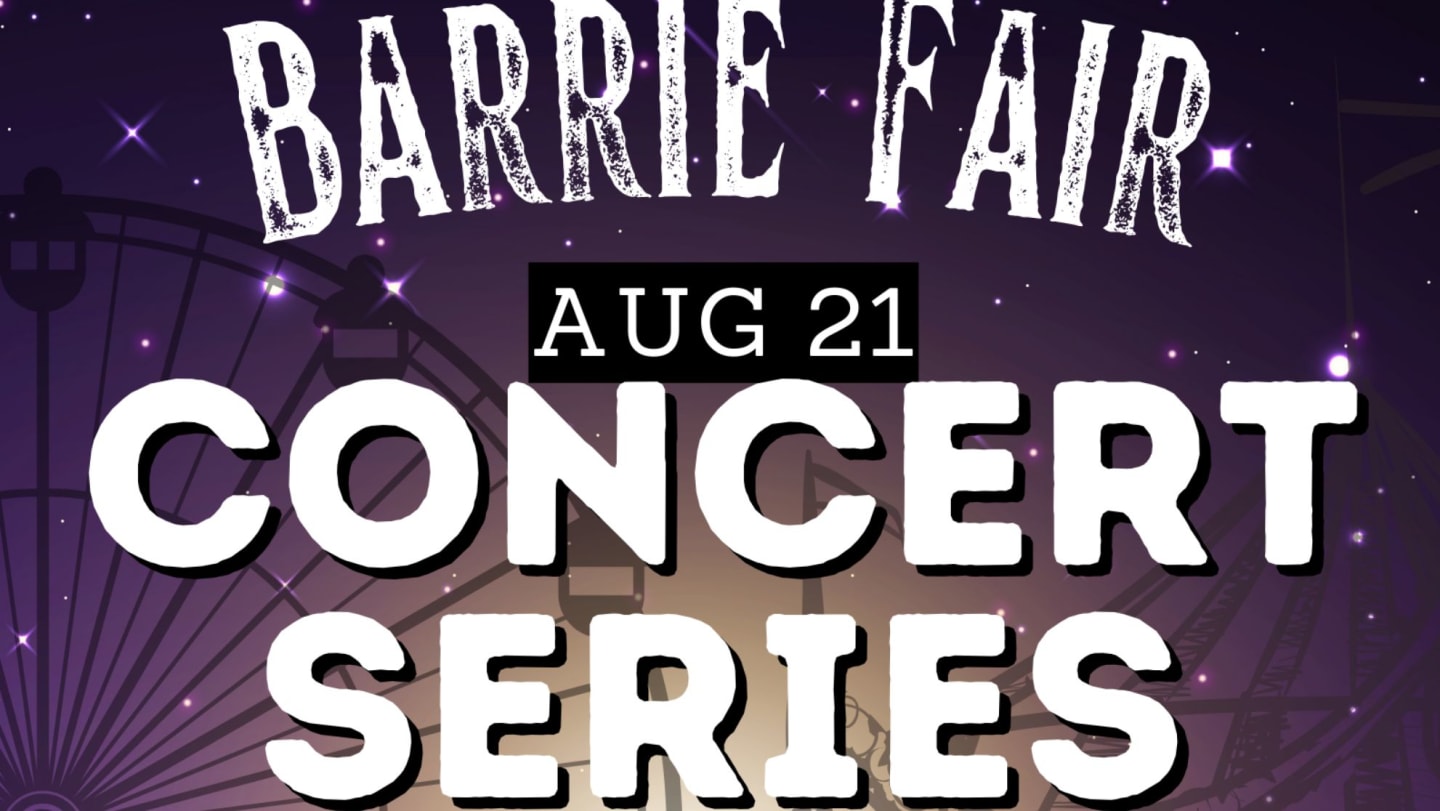 🎪 Barrie Fair Concert Series