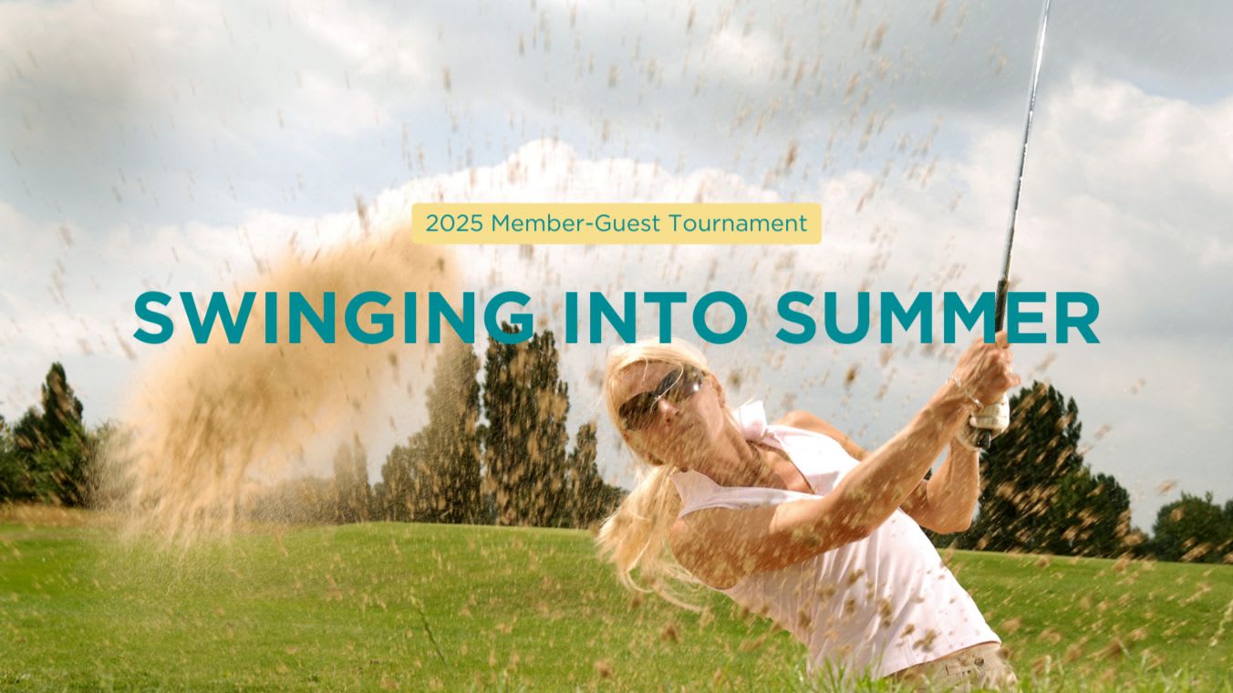 Swinging into Summer Member Guest Tournament