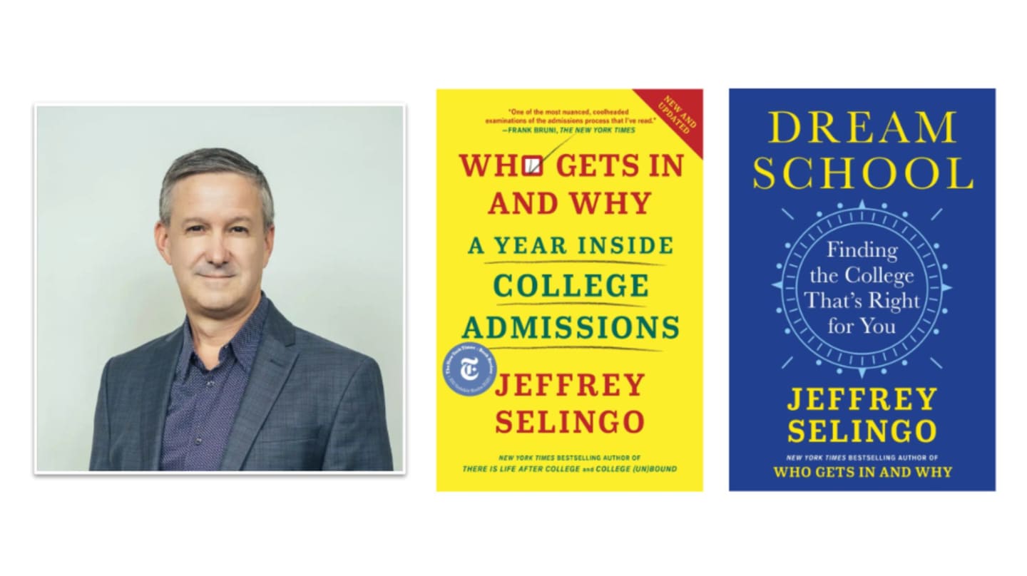 Dream School: A Conversation with College Admissions Expert Jeff ...