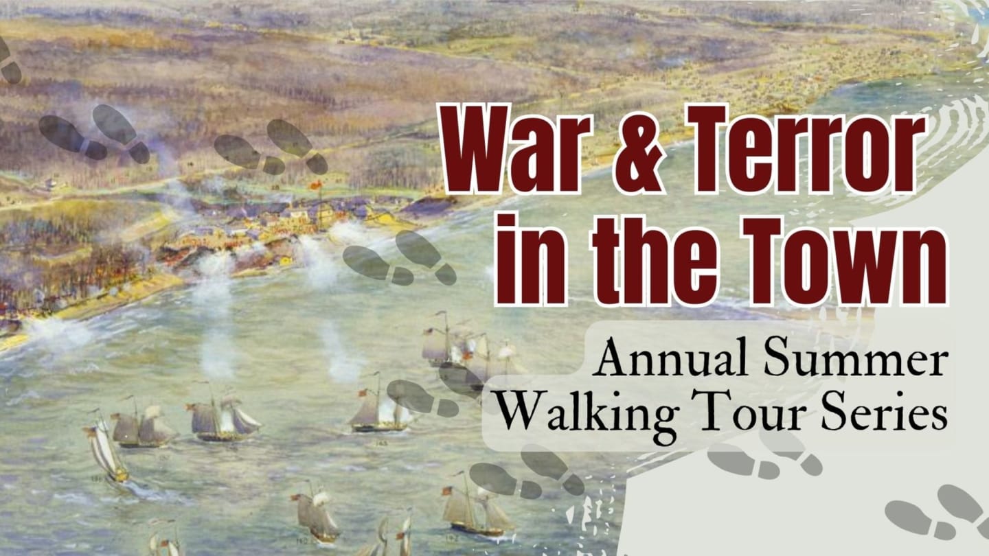 War & Terror in the Town: Summer Walking Tour Series