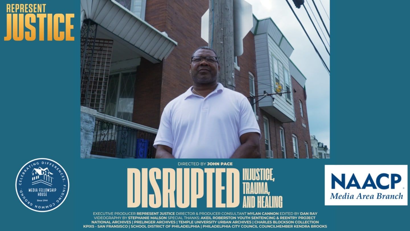 Disrupted: Injustice, Trauma and Healing, a documentary by John Pace