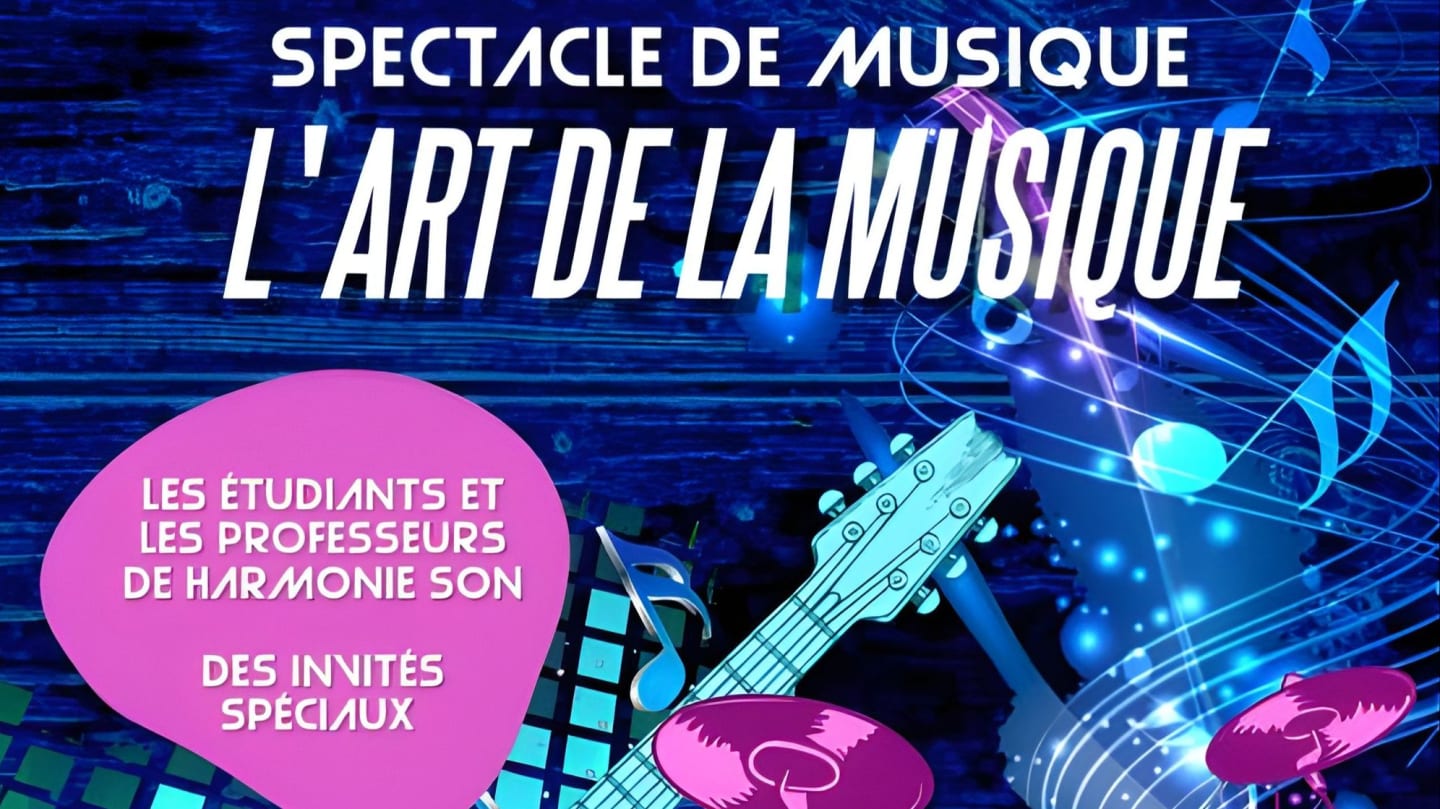 Spectacle de Musique ,,L'Art de la Musique,,