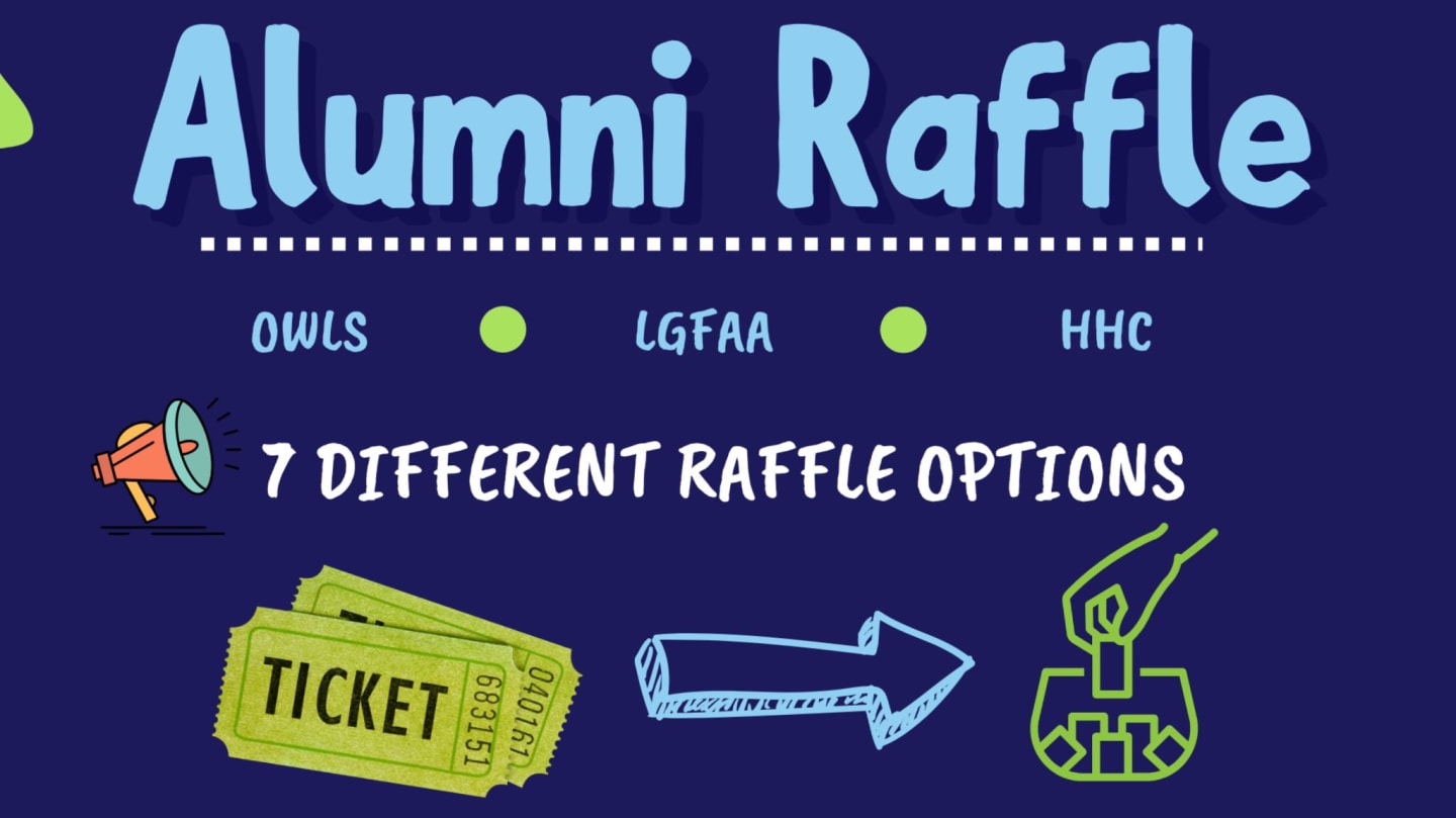 OWLS & HHC Alumni Raffle