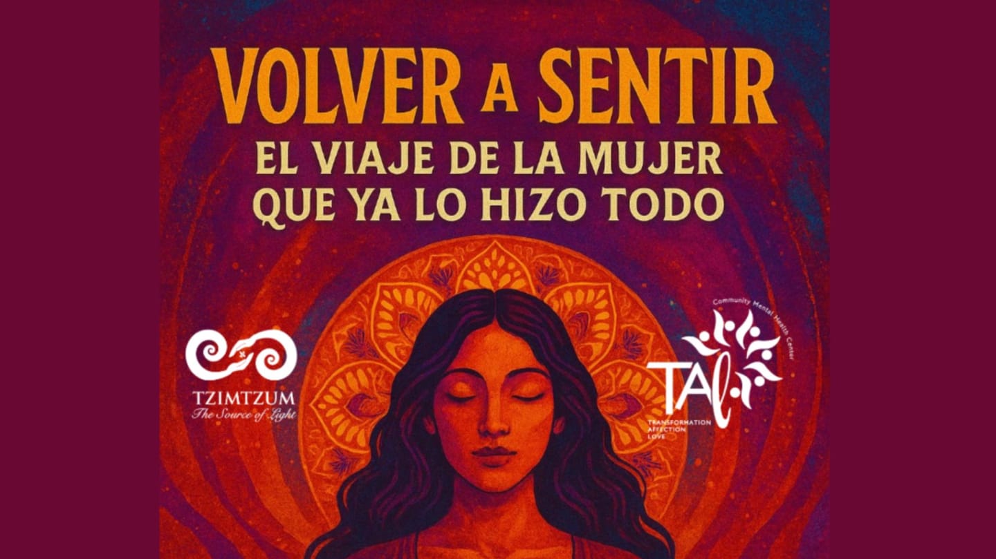 TALLER VOLVER A SENTIR: EL VIAJE DE UNA MUJER QUE YA LO HIZO TODO