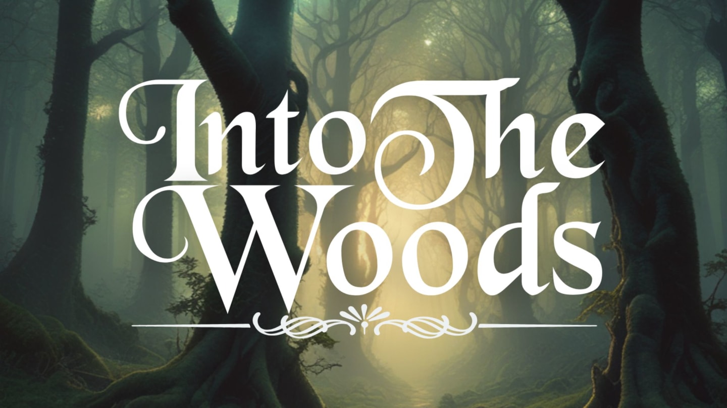 Into The Woods