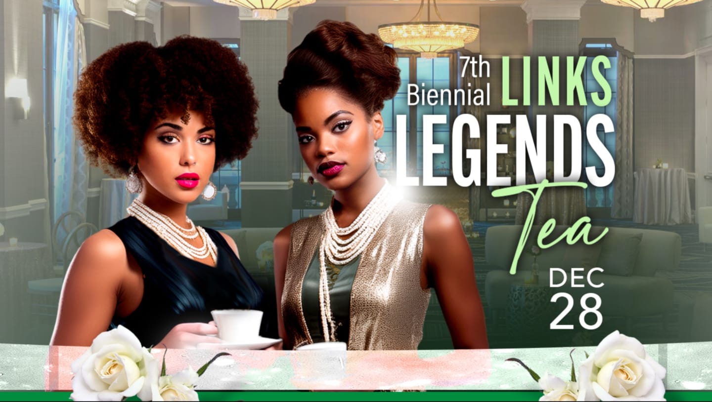 Bucks County (PA) Chapter of The Links, Incorporated presents the 7th Biennial Links Legends Tea