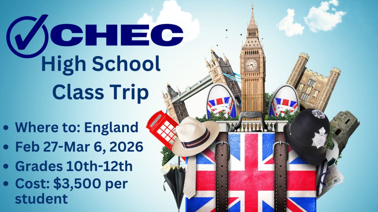 CHEC High School - England Class Trip