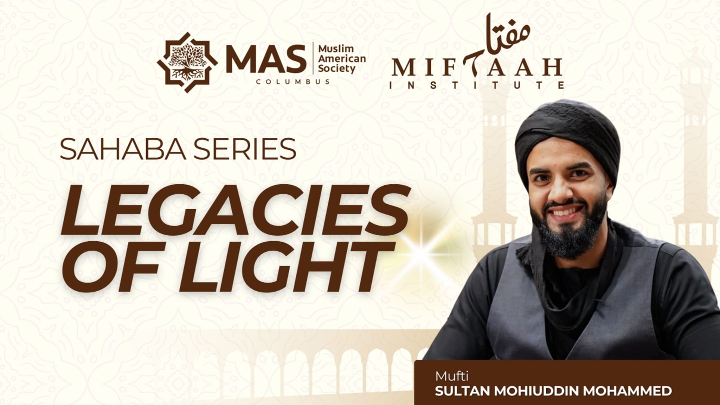 Sahaba Series: Legacies of Light