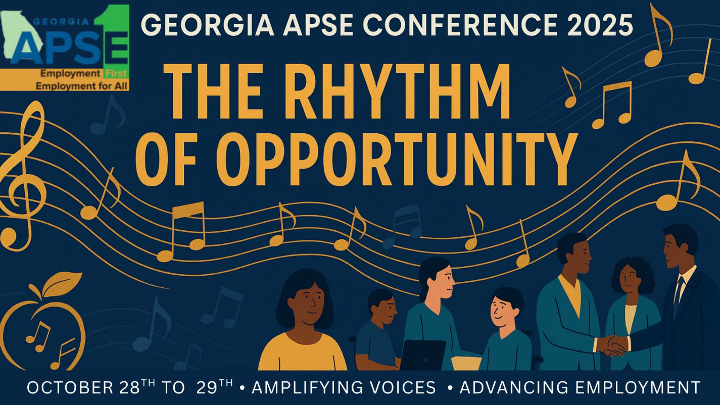 Georgia APSE Conference 2025: The Rhythm of Opportunity