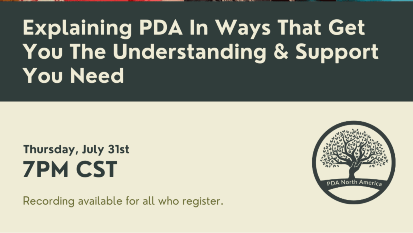 Explaining PDA In Ways That Get You The Understanding & Support You Need