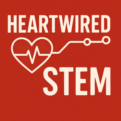 Heartwired for STEM