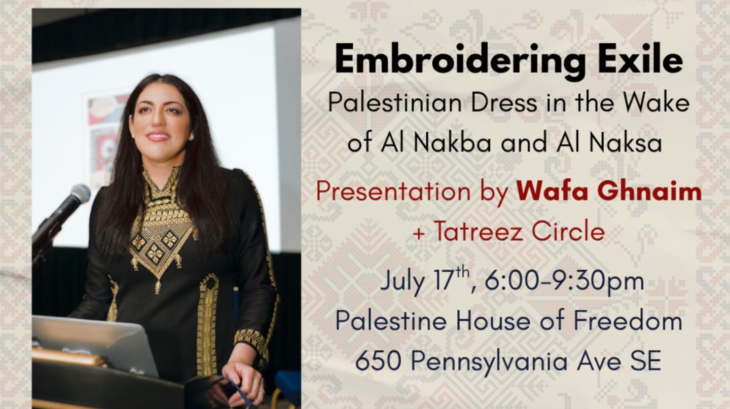 Embroidering Exile: Palestinian Dress in the Wake of Al-Nakba and Al-Naksa