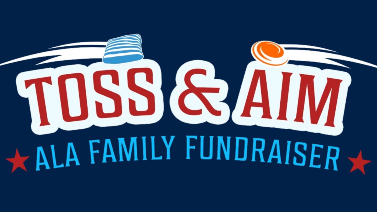 Toss & Aim: ALA Family Friendly Fundraiser