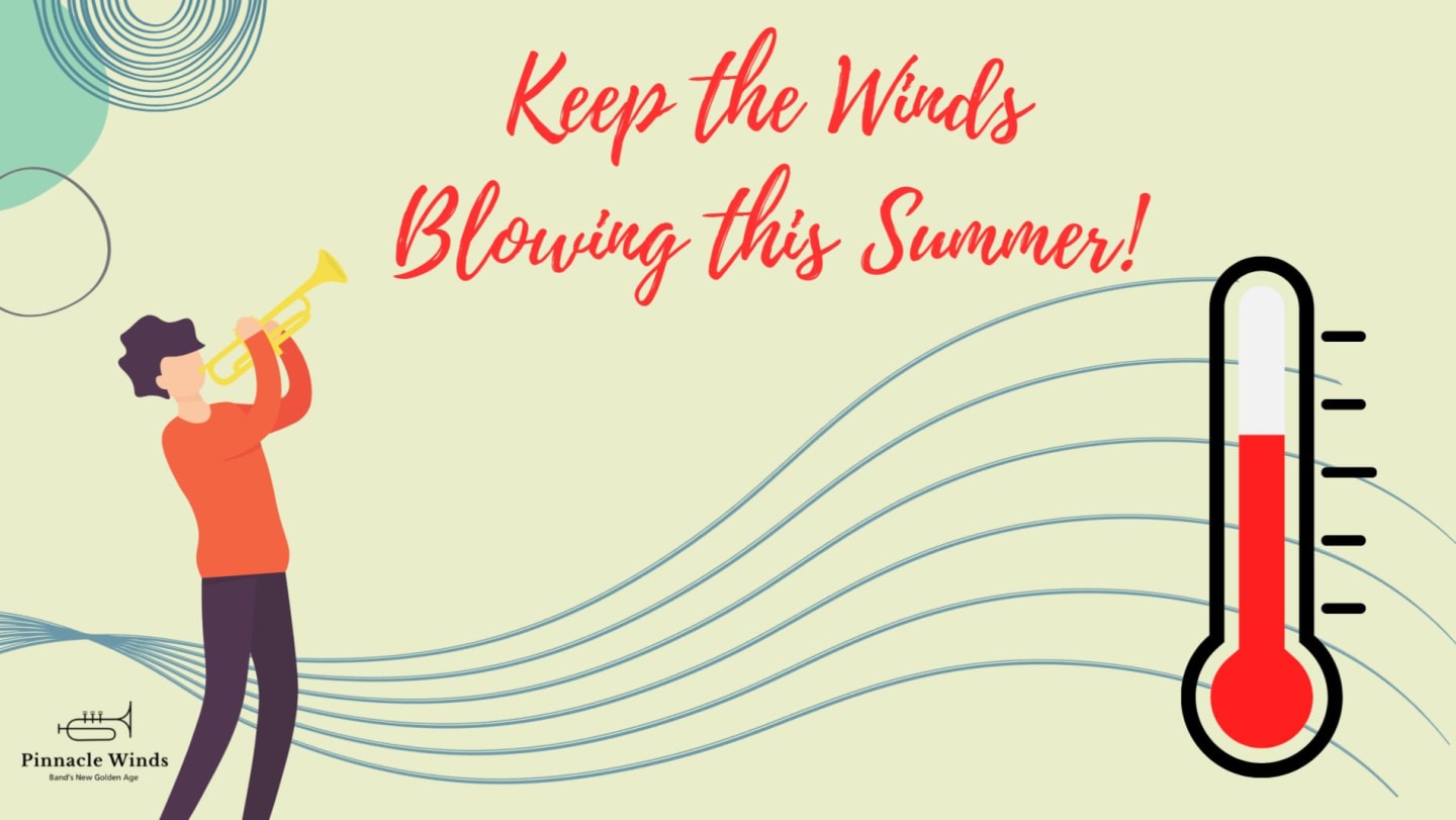 Keep the Winds Blowing: Summer Campaign