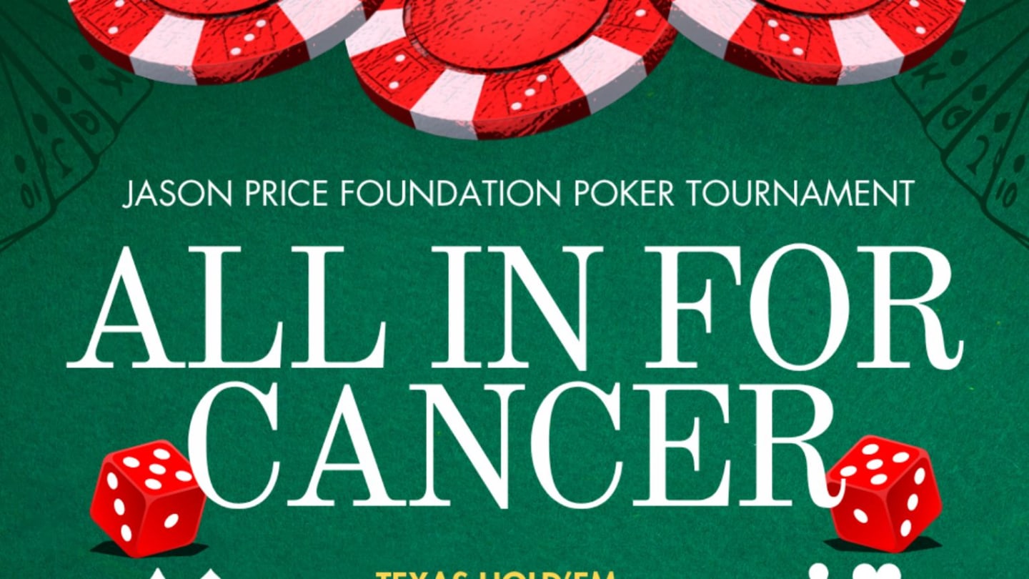 Jason Price Foundation Poker Tournament: All In For Cancer