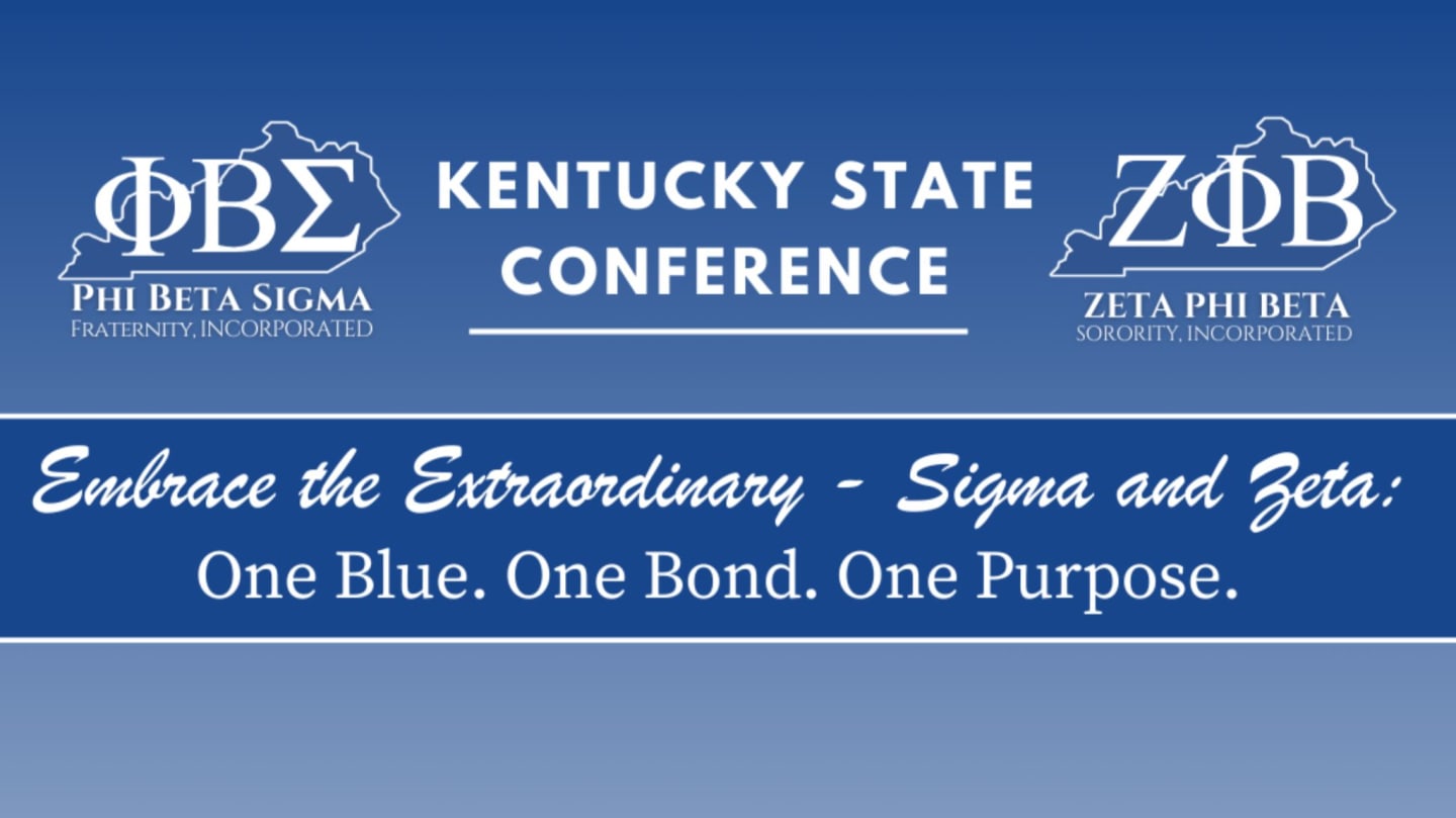 2025 KY State Conference - Sigma & Zeta: One Blue. One Bond. One Purpose