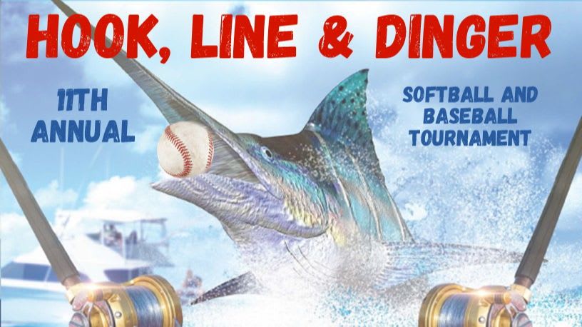 2025 Hook, Line & Dinger Tournament*