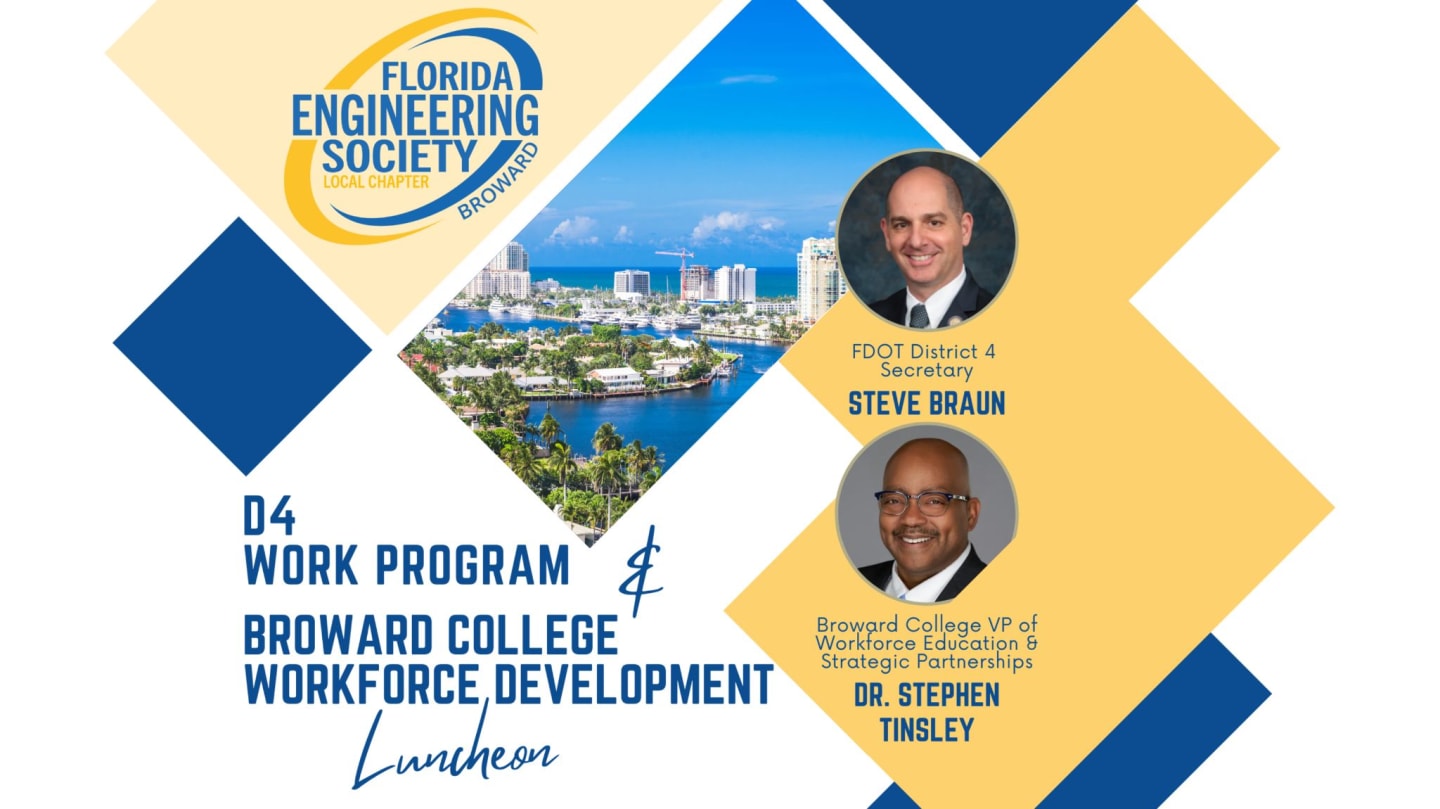 2025 D4 Work Program & Broward College Workforce Development Luncheon