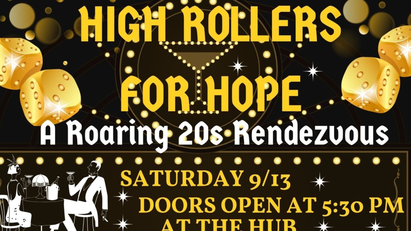 High Rollers for Hope~ A Roaring 20's Rendezvous