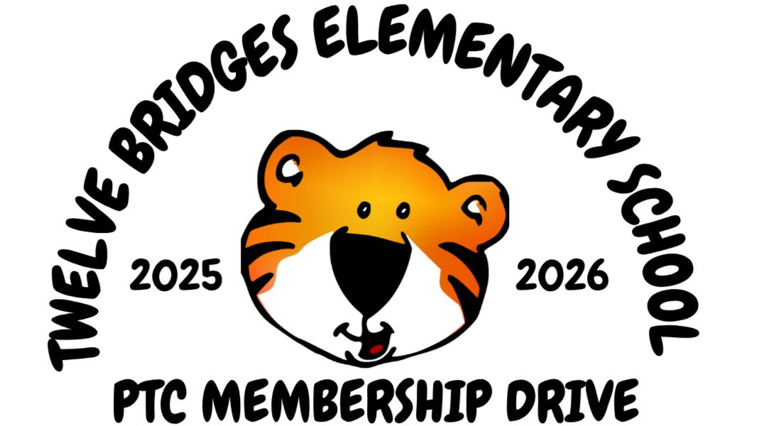 Twelve Bridges Elementary School 2025 - 2026 PTC Member