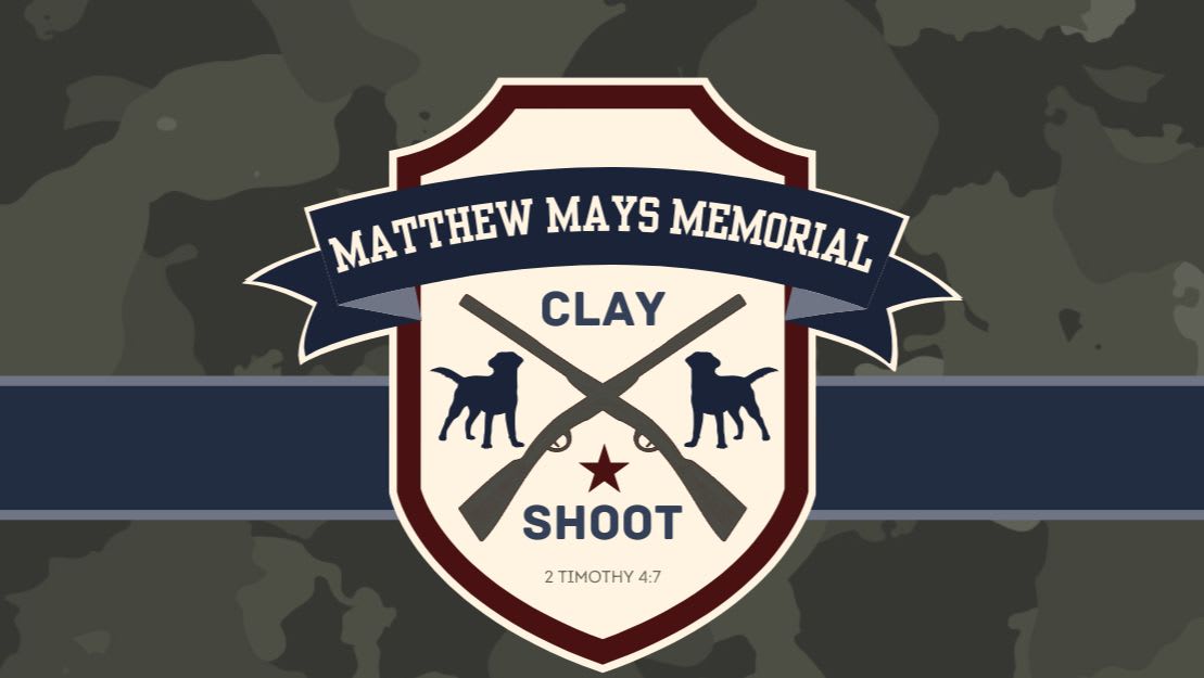 Matthew Mays Memorial Clay Shoot