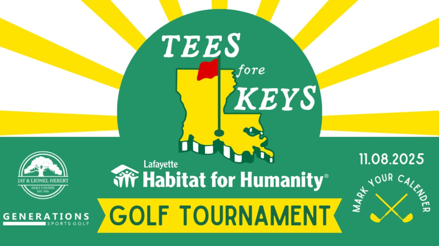 "Tees fore Keys" Golf Tournament supporting Lafayette Habitat for Humanity