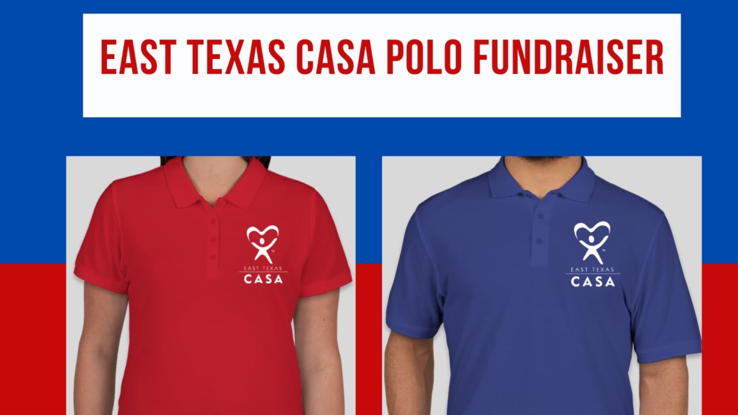 East Texas CASA Polo Campaign