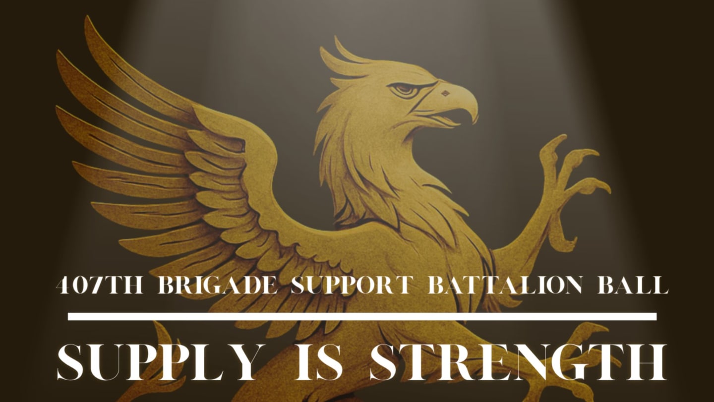 407th Brigade Support Battalion Ball