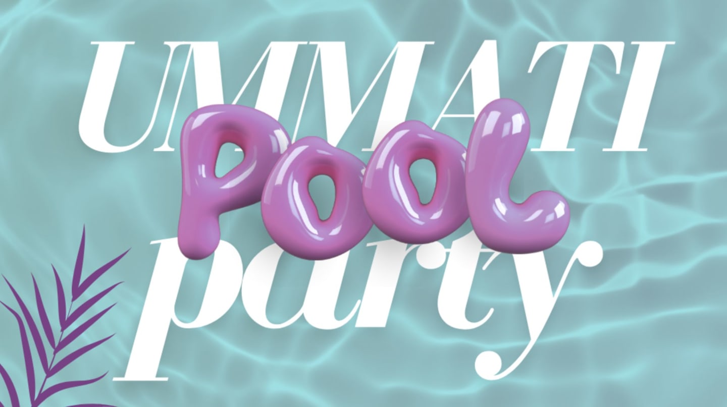 💦 Pool Party | Ummati Dallas