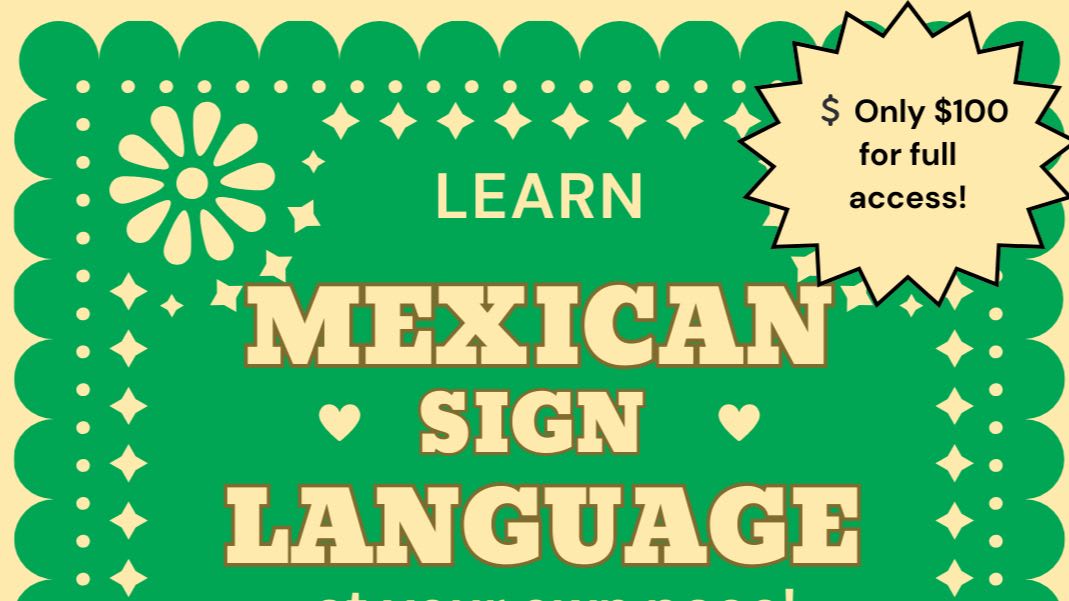 🌟 Learn Mexican Sign Language (LSM) at Your Own Pace! 🌟