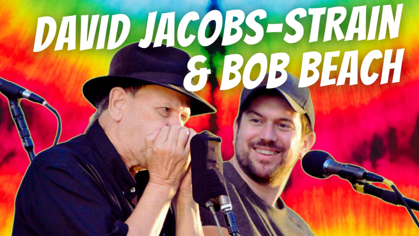 David Jacobs-Strain & Bob Beach in Concert