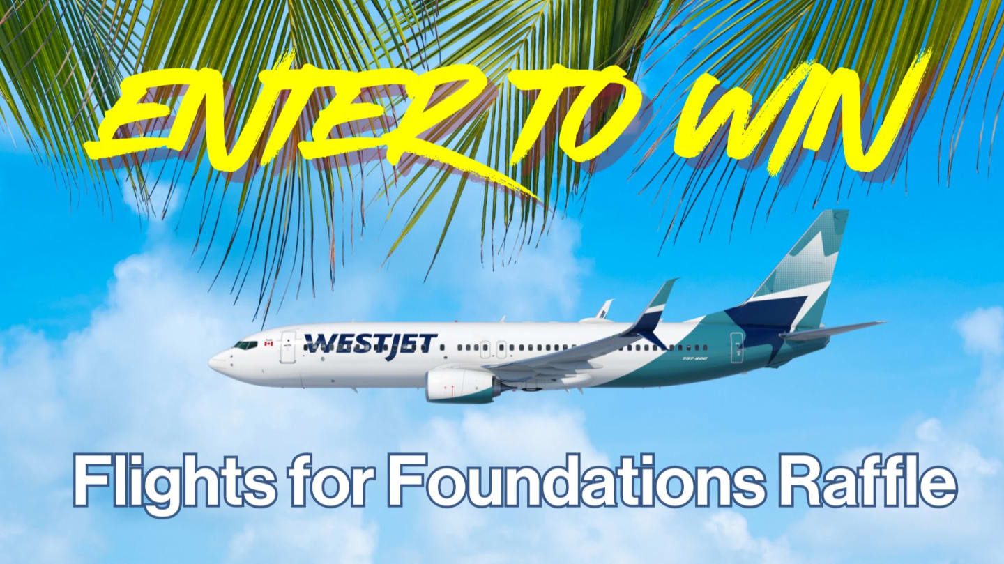 Flights for Foundations Raffle by Habitat GW & WestJet