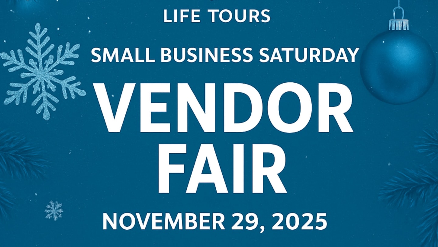 Life Tours Small Business Saturday Vendor Fair