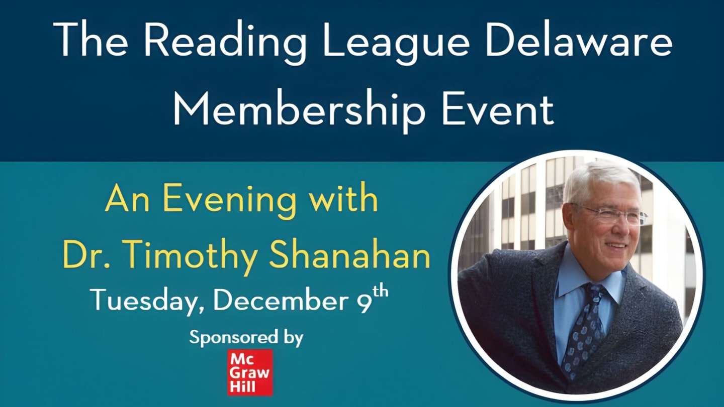 The Reading League Delaware Presents Dr. Timothy Shanahan Sponsored by ...