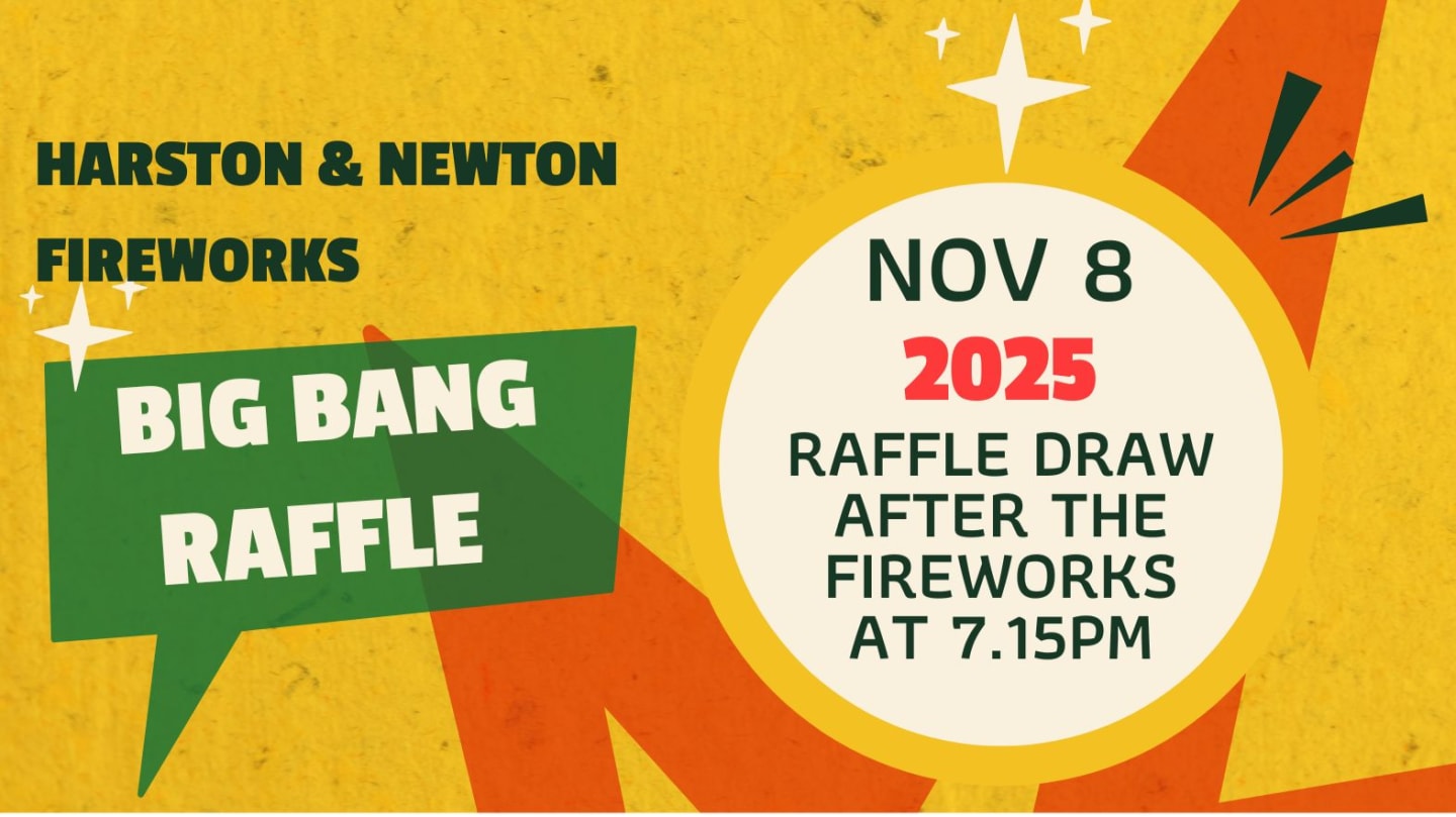 Harston and Newton Fireworks BIG BANG RAFFLE 2025