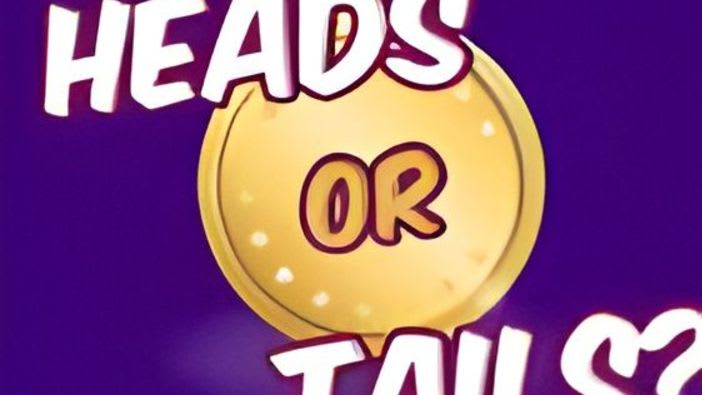 2025 Heads or Tails Game