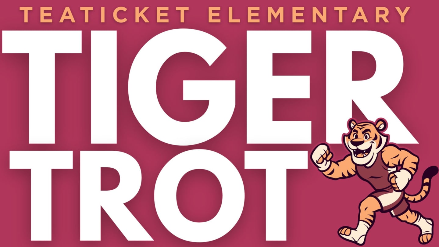 Teaticket Elementary "Tiger Trot" Fun Run