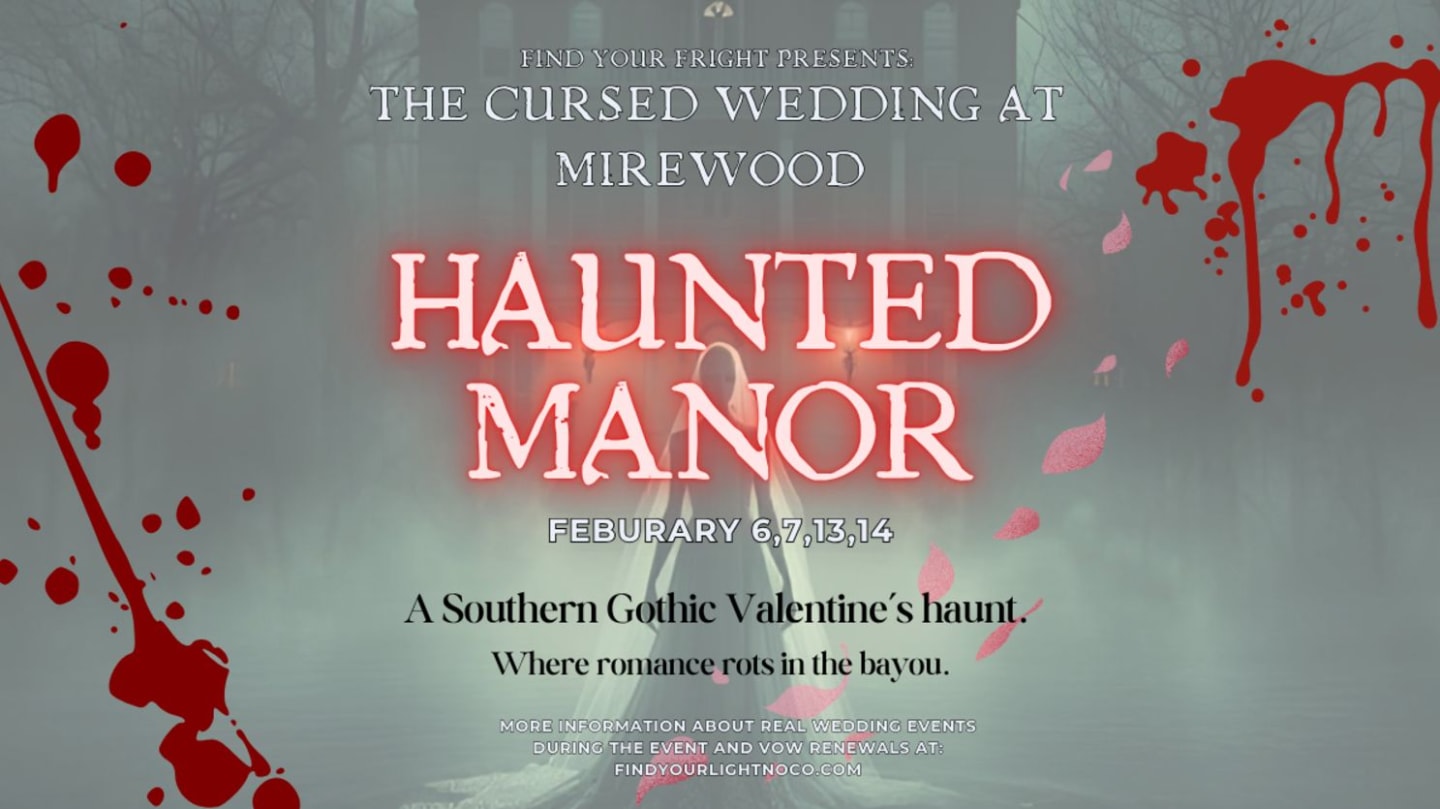 Haunted Manor -Valentine's Day Southern Gothic Haunt