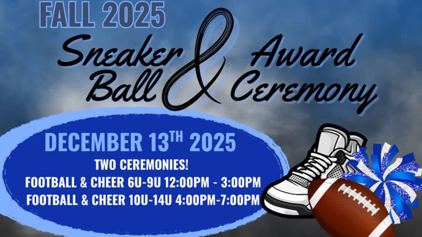 2025 Sneaker Ball & Award Ceremony! December 13th 2025 Time: 6U-9U 12 ...