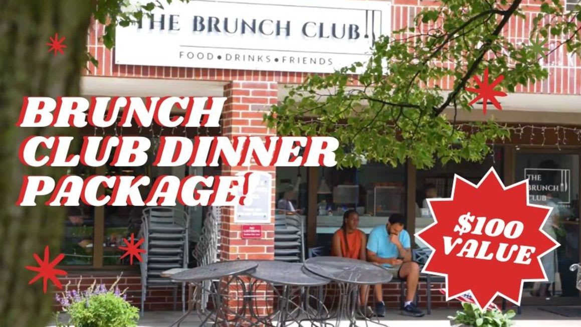 Brunch Club Dinner Package