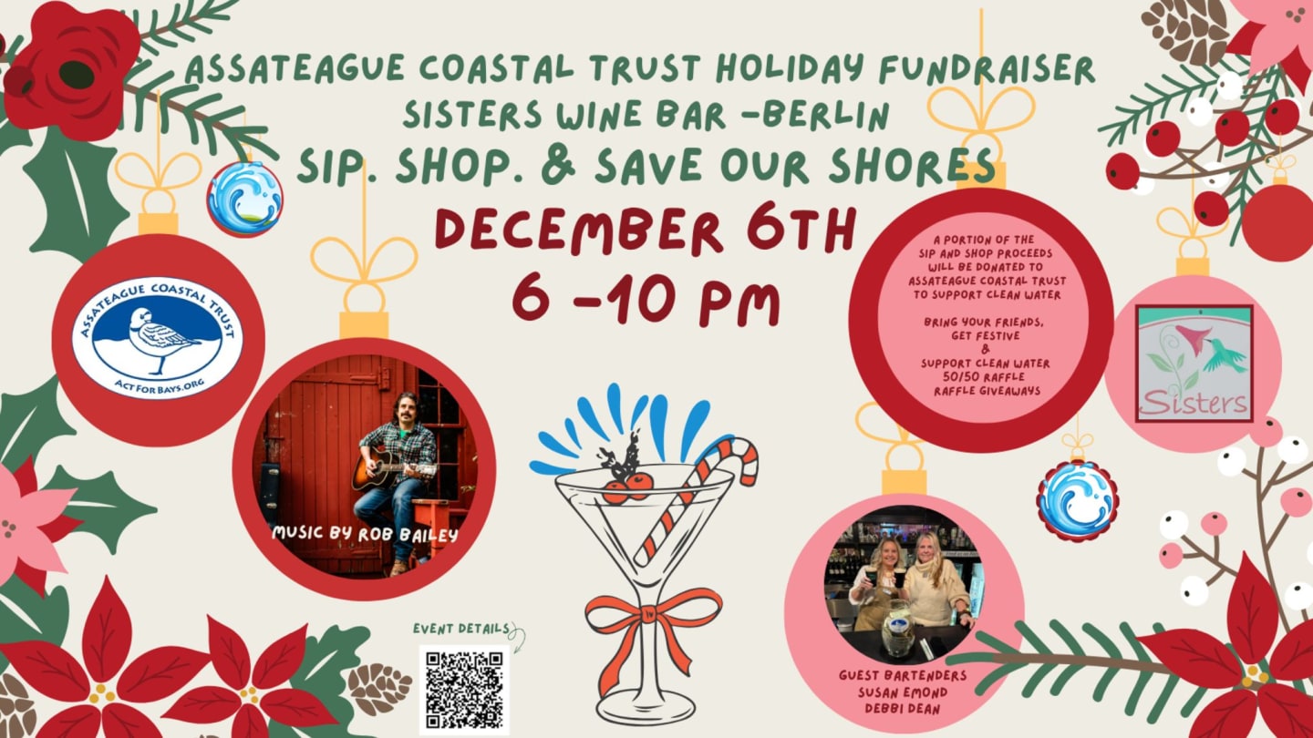 Sip . Shop . & Save Our Shores - In Support of Assateague Coastal Trust