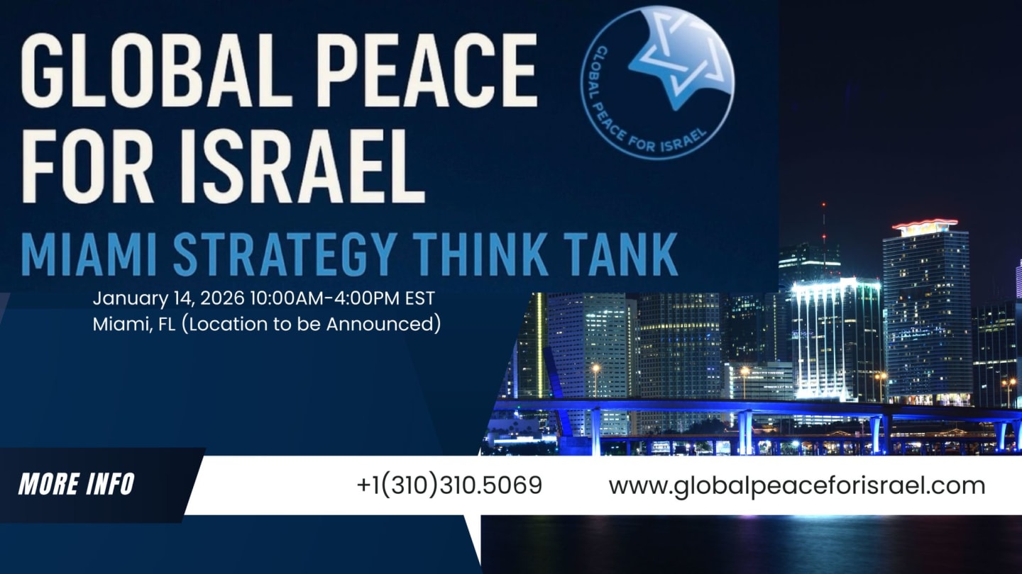 Global Peace For Israel Strategy Event - Miami, FL