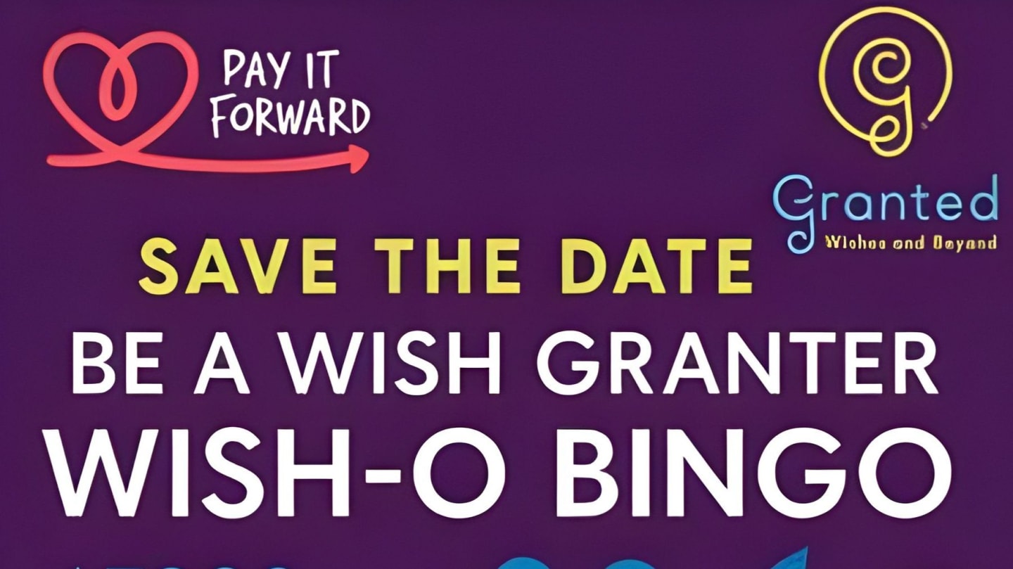 BE A WISH GRANTER * WISH- O BINGO* $7,000 total payout